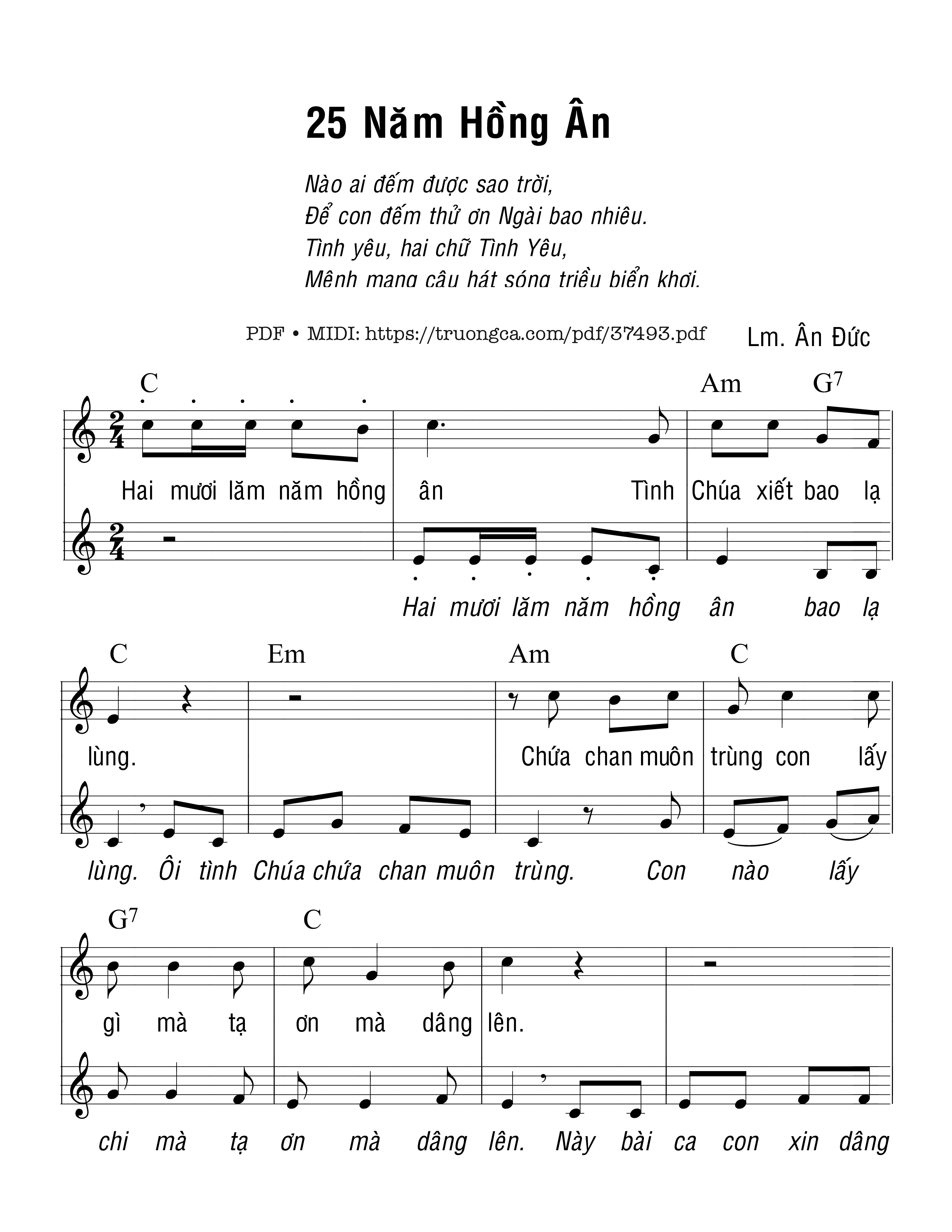 [Sheet] Hai mươi lăm năm hồng ân tình Chúa xiết bao lạ lùng Chứa chan ...